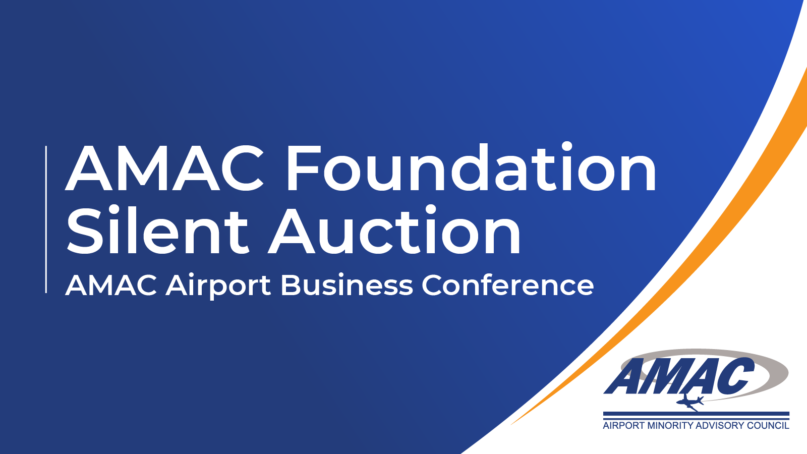 Silent Auction – AMAC Airport Business Conference