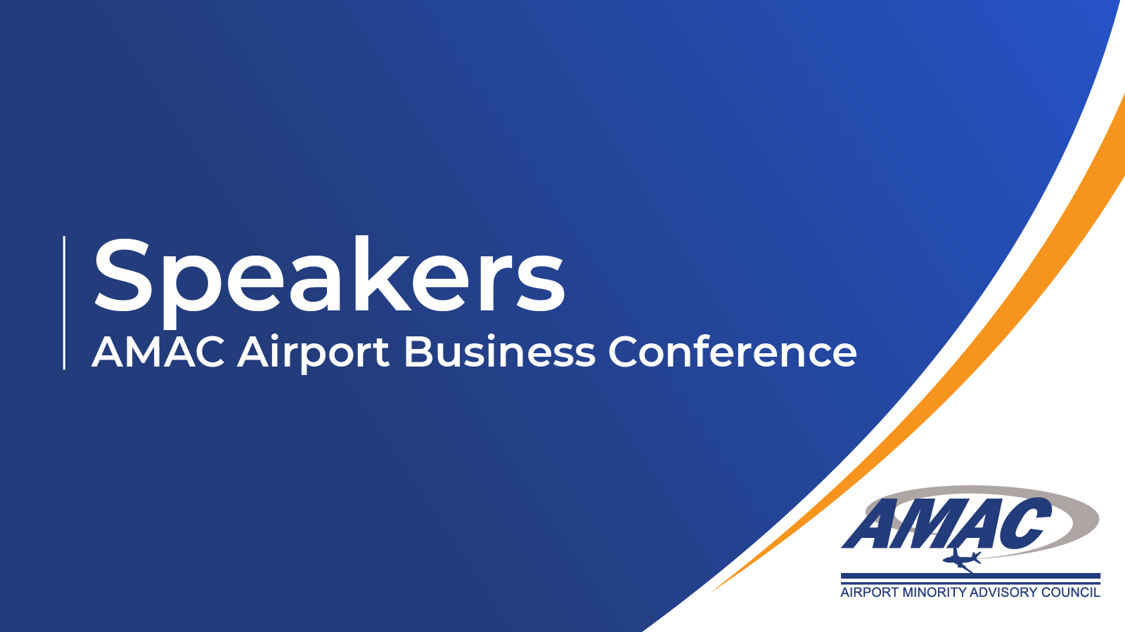 Speakers - AMAC Airport Business Conference